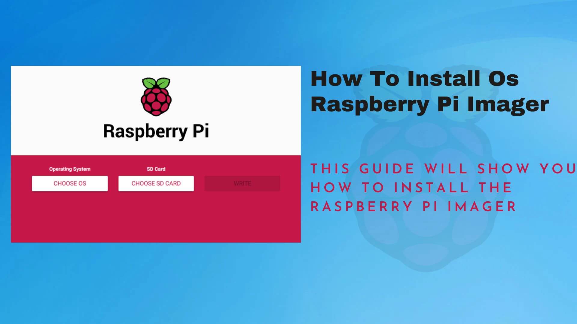 How to Install the Raspberry Pi Imager - Guide Step By Step