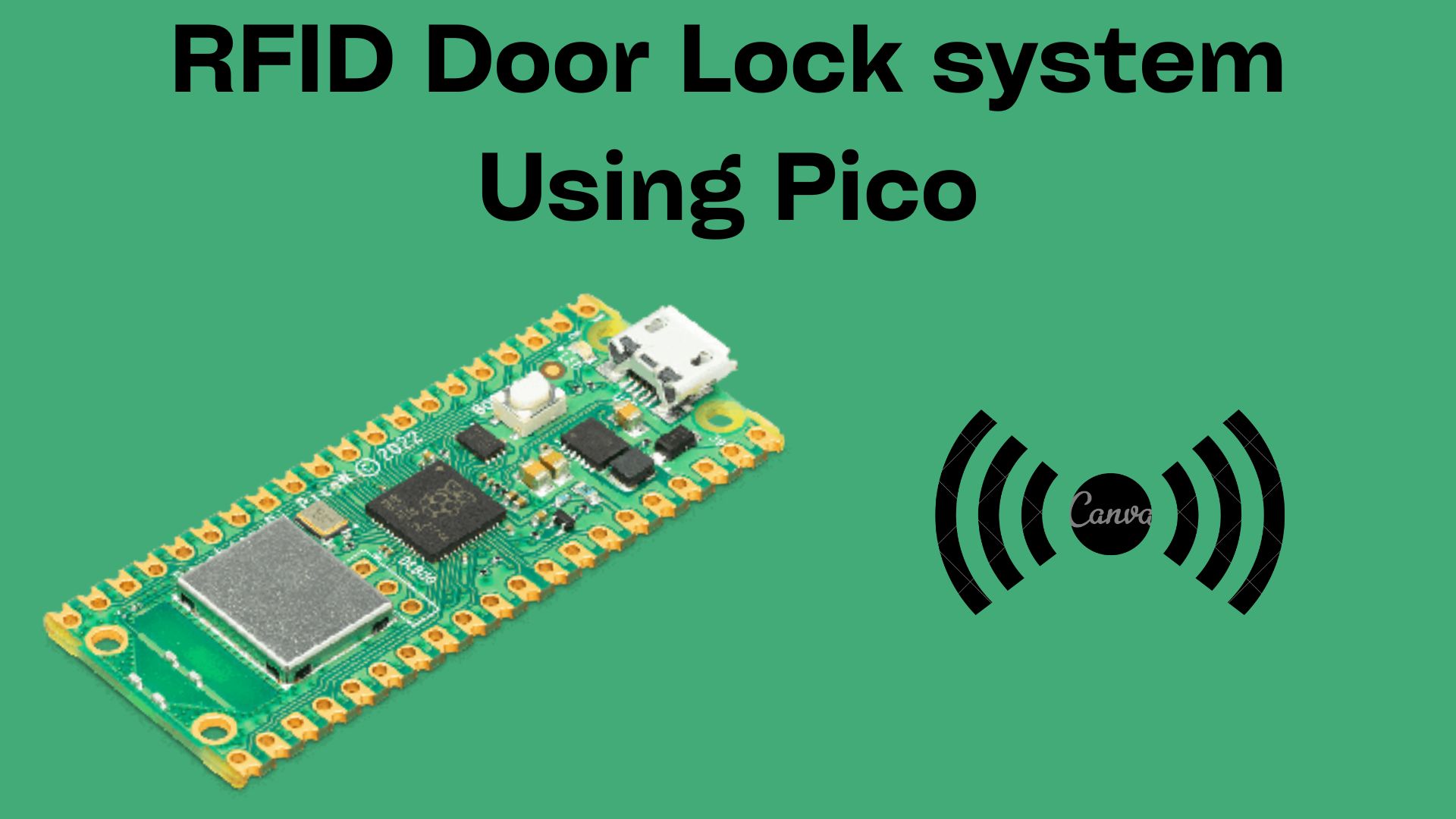 RFID Door Lock With Raspberry Pi Pico Using Micropython